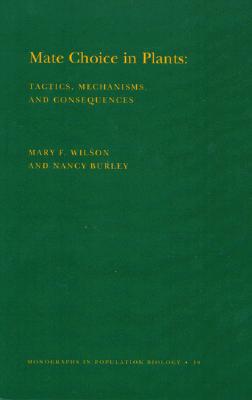 【预售】Mate Choice in Plants: Tactics, Mechanisms, and