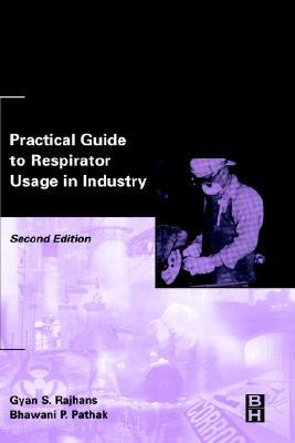 【预售】Practical Guide to Respirator Usage in Industry