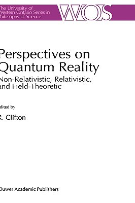 【预售】Perspectives on Quantum Reality: Non-Relativistic