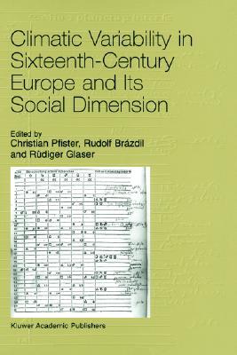 【预售】Climatic Variability in Sixteenth-Century Europe and