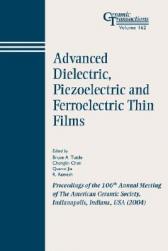 【预售】Advanced Dielectric, Piezoelectric And Ferroelectric