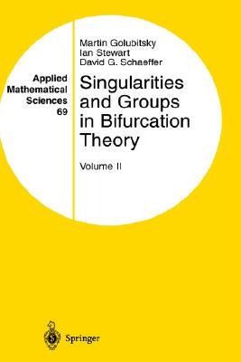 【预售】Singularities and Groups in Bifurcation Theory: