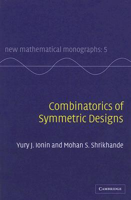 【预售】Combinatorics of Symmetric Designs