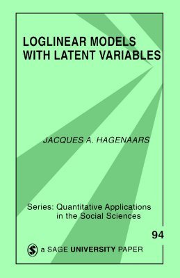 【预售】Loglinear Models with Latent Variables