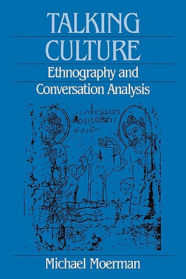 【预售】Talking Culture: Ethnography and Conversation