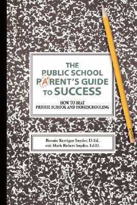【预售】The Public School Parent's Guide to Success: How to
