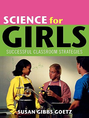【预售】Science for Girls: Successful Classroom Strategies