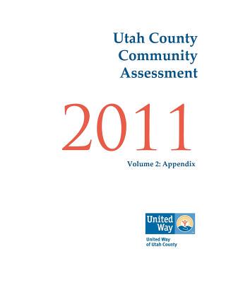 【预售】Utah County Community Assessment 2011, Volume 2