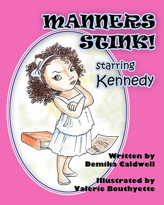 【预售】Manners Stink! Starring Kennedy
