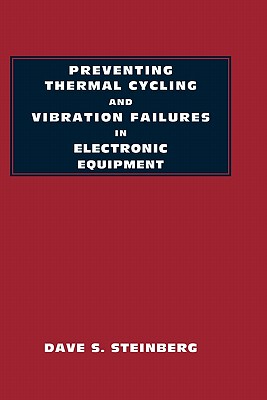 【预售】Preventing Thermal Cycling And Vibration Failures In