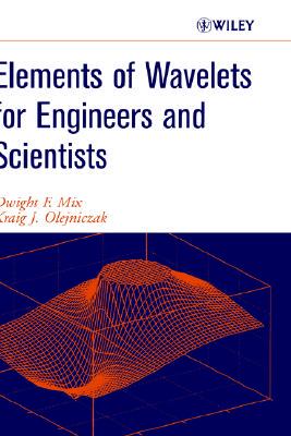 【预售】Elements Of Wavelets For Engineers And Scientists