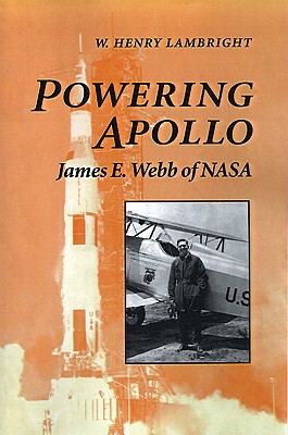 【预售】Powering Apollo: James E. Webb of NASA