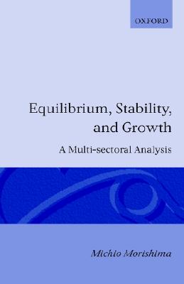 【预售】Equilibrium, Stability and Growth: A Multi-Sectoral