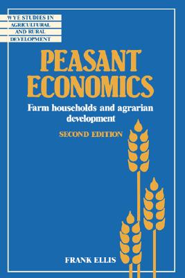 【预售】Peasant Economics: Farm Households in Agrarian