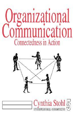 【预售】Organizational Communication: Connectedness in