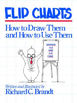 【预售】Flip Charts: How To Draw Them And How To Use Them