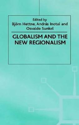 【预售】Globalism and the New Regionalism