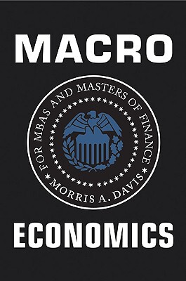 【预售】Macroeconomics for MBAs and Masters of Finance