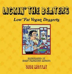【预售】Lickin' the Beaters: Low Fat Vegan Desserts