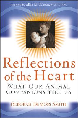 【预售】Reflections Of The Heart: What Our Animal Companions