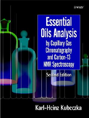 【预订】Essential Oils Analysis By Capillary Gas