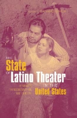 【预订】The State of Latino Theater in the Us