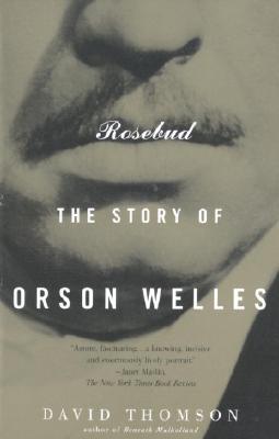 【预订】Rosebud: The Story of Orson Welles