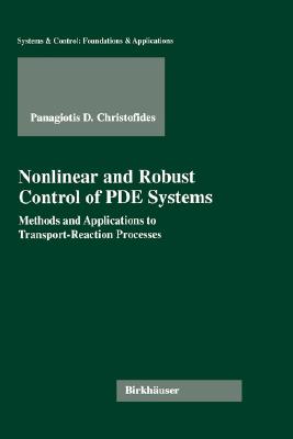 【预售】Nonlinear and Robust Control of Pde Systems: Methods