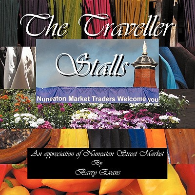 【预售】The Traveller Stalls; An Appreciation of Nuneaton