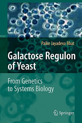 【预售】Galactose Regulon of Yeast: From Genetics to Systems