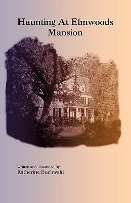 【预售】Haunting at Elmwoods Mansion