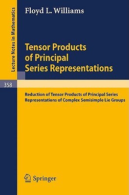 【预售】Tensor Products of Principal Series Representations: