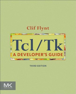 【预售】TCL/TK: A Developer's Guide
