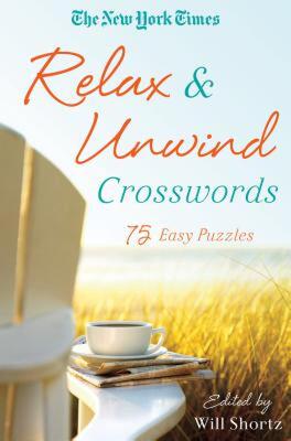 【预售】The New York Times Relax and Unwind Crosswords: 75