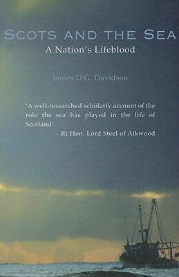 【预售】Scots and the Sea: A Nation's Lifeblood
