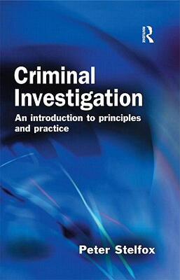 【预售】Criminal Investigation: An Introduction to