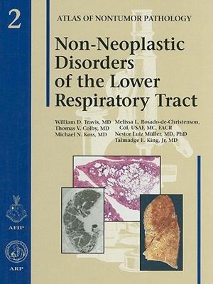 【预售】Non-Neoplastic Disorders of the Lower Respiratory