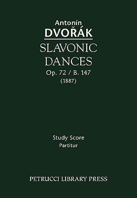 【预售】Slavonic Dances, Op. 72 / B. 147 - Study Score