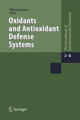 【预售】Oxidants and Antioxidant Defense Systems
