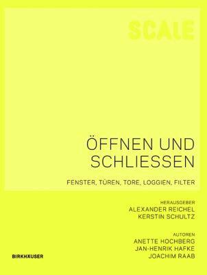 【预售】Offnen Und Schliessen: Fenster, Turen, Tore