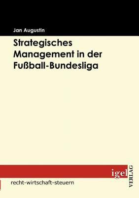 【预售】Strategisches Management in Der Fu Ball-Bundesliga