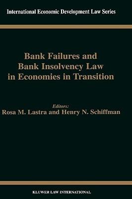 【预售】Bank Failures and Bank Insolvency Law in Economies