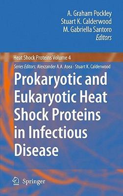 【预售】Prokaryotic and Eukaryotic Heat Shock Proteins in