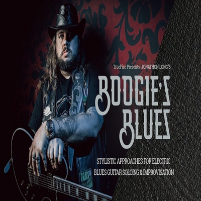 TrueFire Boogie's Blues Jonathon Long 布鲁斯吉他即兴独奏+音