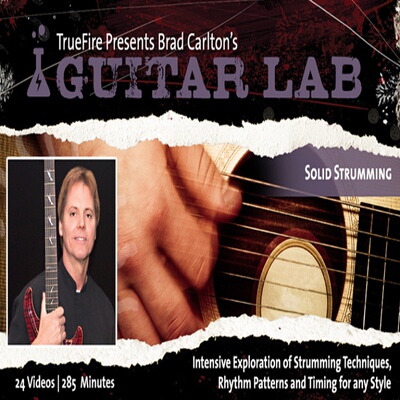 TrueFire Guitar Lab Solid Strumming Bard Carlton扫弦节奏技巧