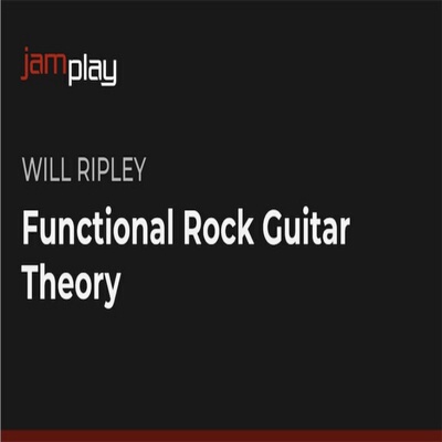 JamPlay Functional Rock Guitar Theory Will Ripley 摇滚吉他