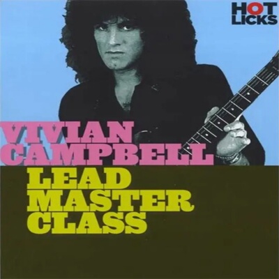 Hot Licks Lead Master Class Vivian Campbell主音吉他教程+视谱
