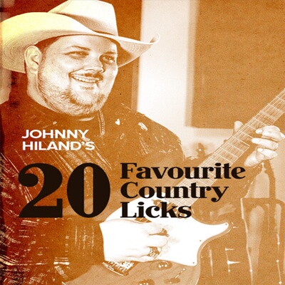20 Favourite Country Licks Johnny Hiland JTC乡村吉他乐句教程