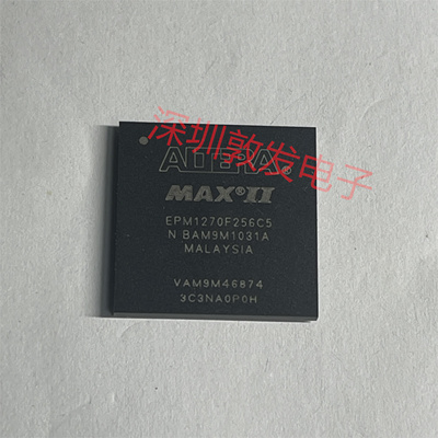 EPM1270F256C5N 全新原装 现货IC 芯片集成库存 可以直拍购买