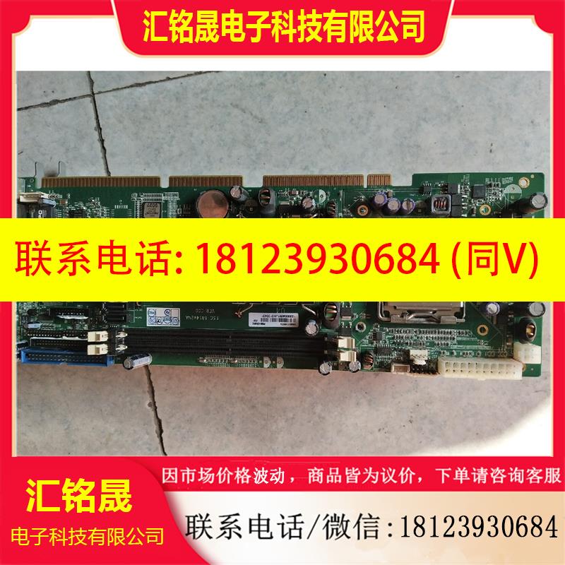 议价:原装研祥工业工控主板 FSC-1814V2NA 双网卡。产品